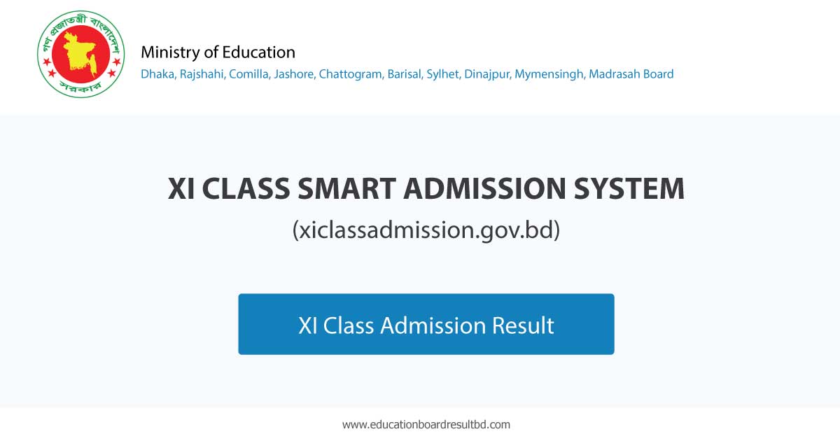 XI Class Admission Result 2025 - xiclassadmission.gov.bd - Education ...